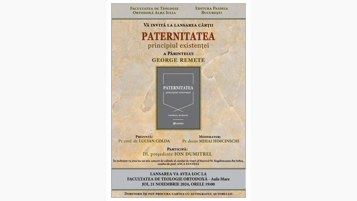 Cel mai recent volum semnat de părintele profesor George Remete va fi ...